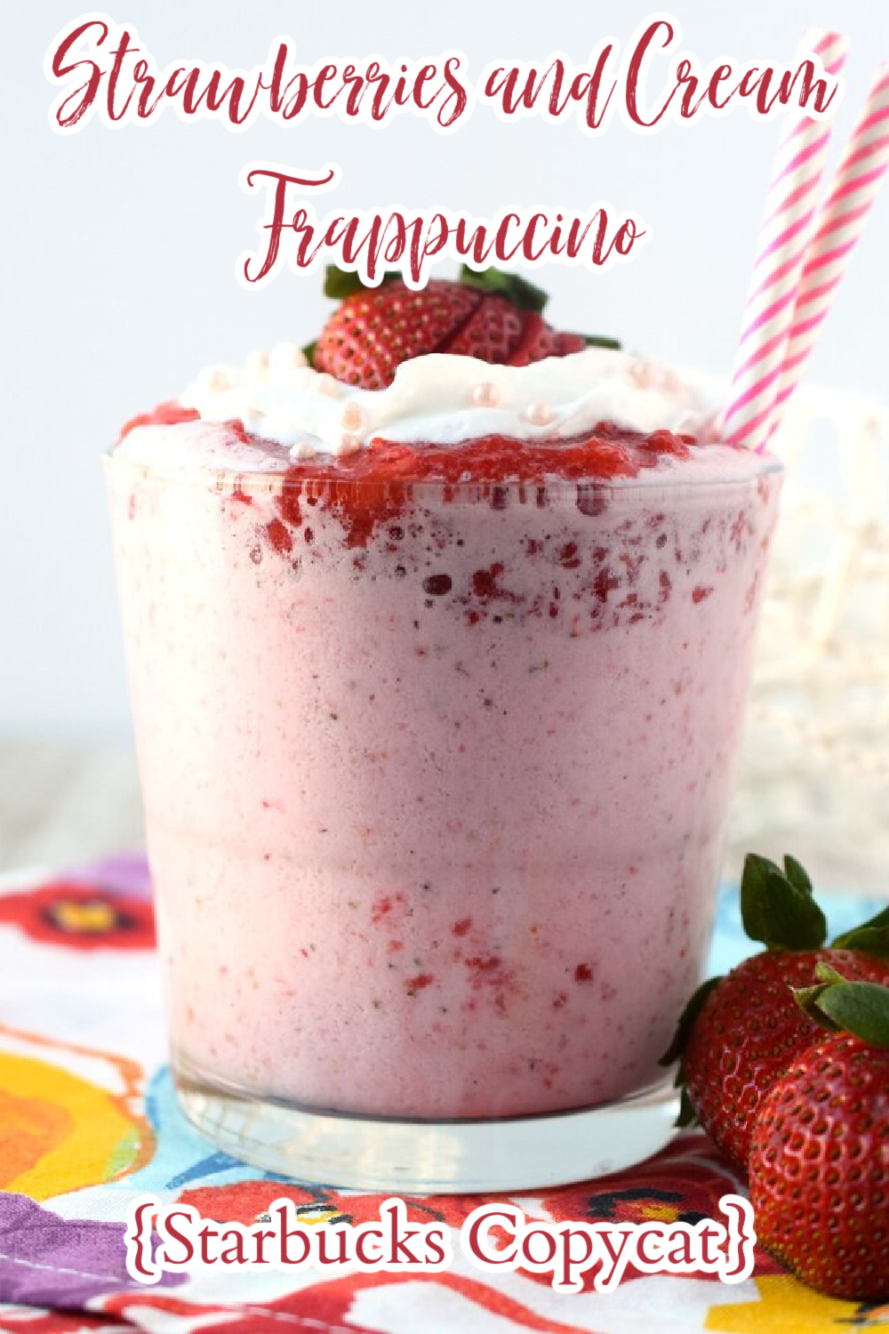 Strawberries and Cream Frappuccino (Starbucks Copycat) – Snacks and Sips