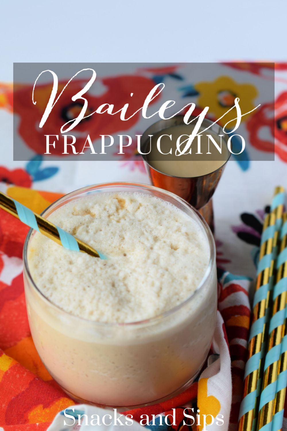 Boozy Baileys Frappuccino – Snacks and Sips